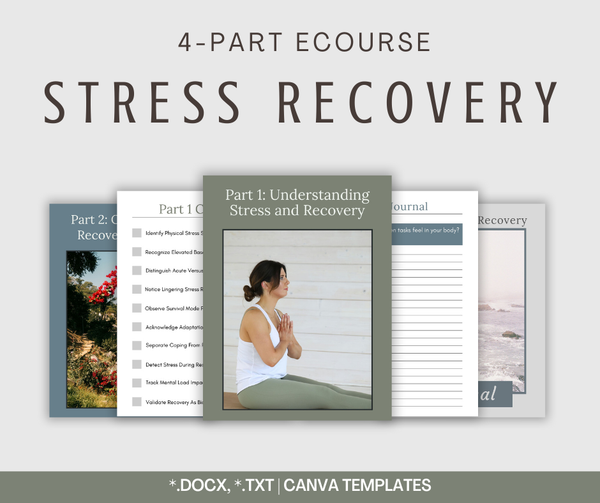 4-Part eCourse: Stress Recovery – Happy Healthy Content